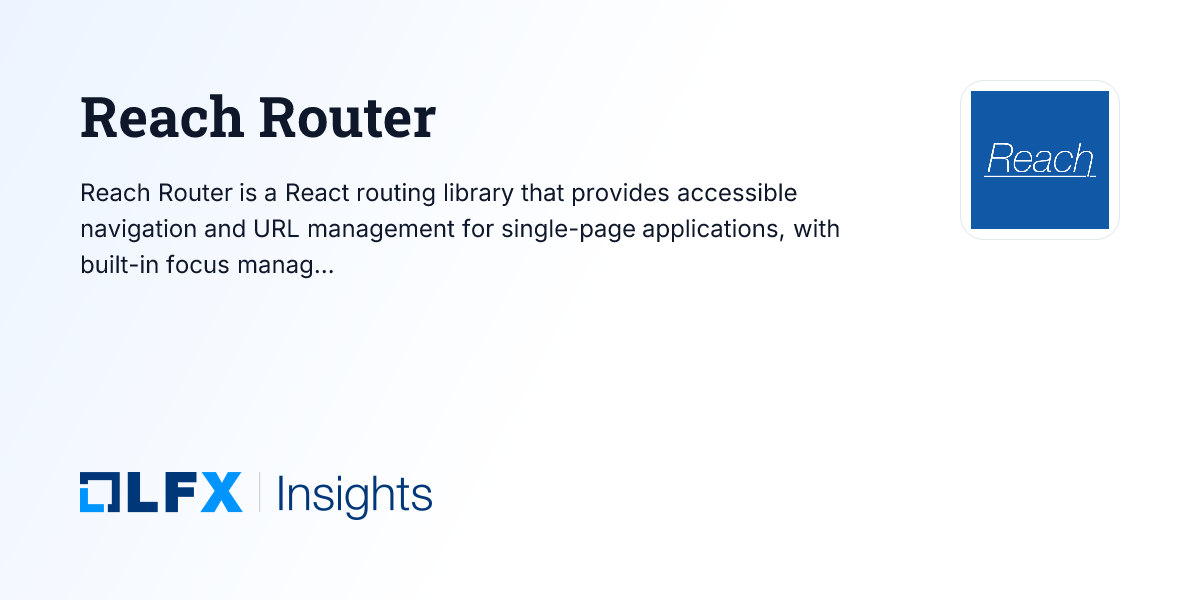 Reach Router Development Insights