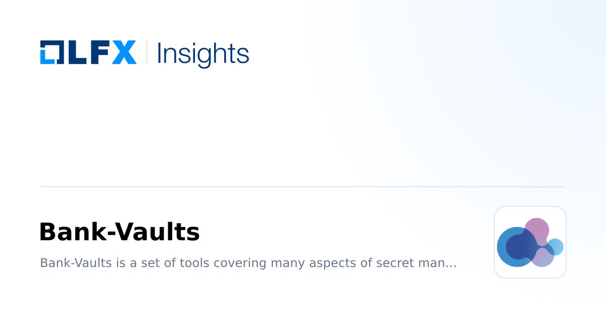 Bank-Vaults Insights