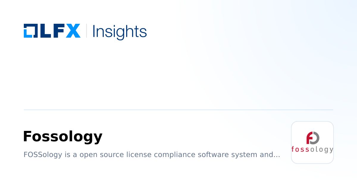 LFX Insights | Fossology development insights