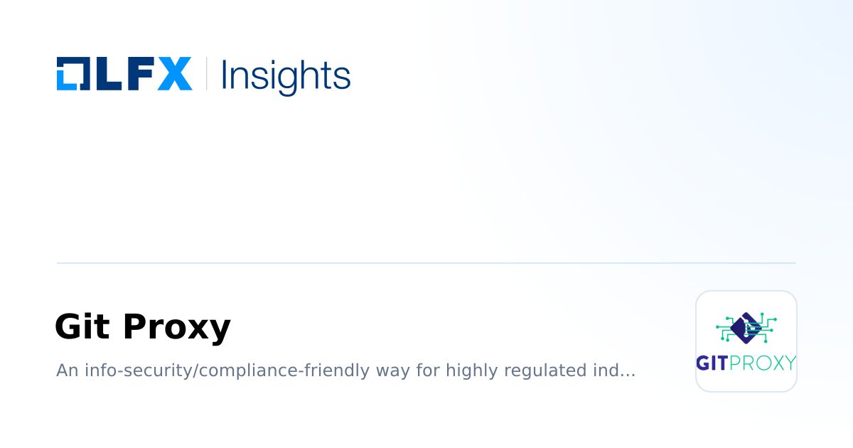 LFX Insights | Git Proxy insights