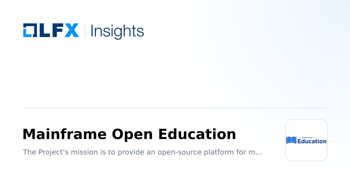 Lfx Insights Mainframe Open Education Insights