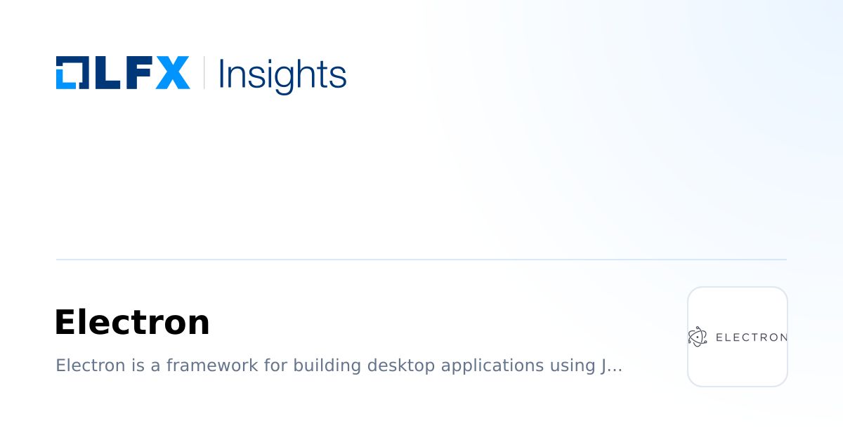 Electron Development Insights