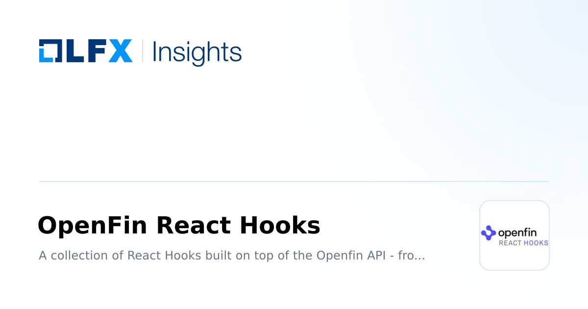 LFX Insights | OpenFin React Hooks insights